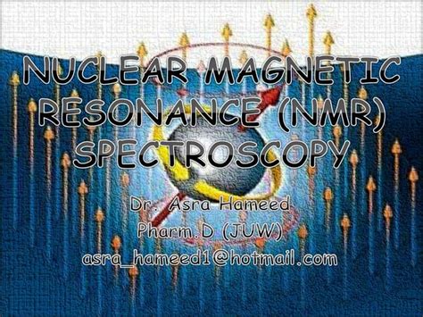 Nmr Spectroscopyppt Instrumentation Principle Ppt