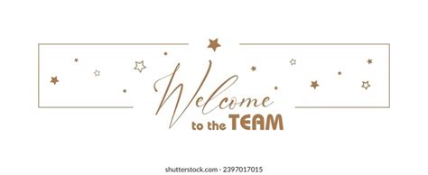 4+ Thousand Creative Welcome Team Royalty-Free Images, Stock Photos & Pictures | Shutterstock