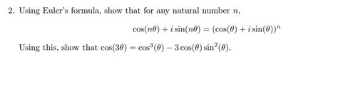 Solved Using Euler S Formula Show That For Any Natural Chegg
