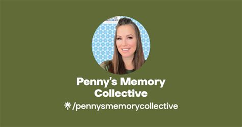 Pennys Memory Collective Instagram Facebook Tiktok Linktree