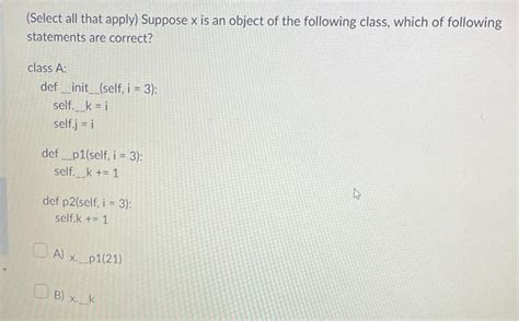 solved select all that apply suppose x is an object of the
