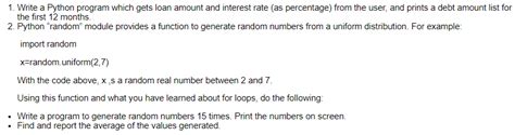 solved 1 write a python program which gets loan amount and