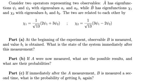 solved consider two operators representing two observables