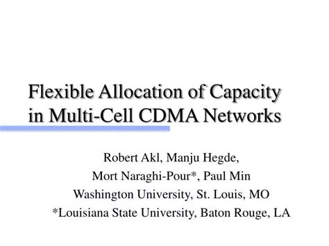 Ppt Flexible Allocation Of Capacity In Multi Cell Cdma Networks Powerpoint Presentation Id