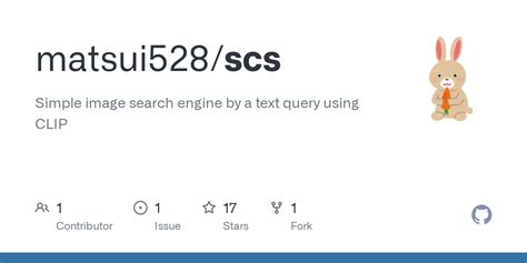Github Matsui528scs Simple Image Search Engine By A Text Query Using Clip