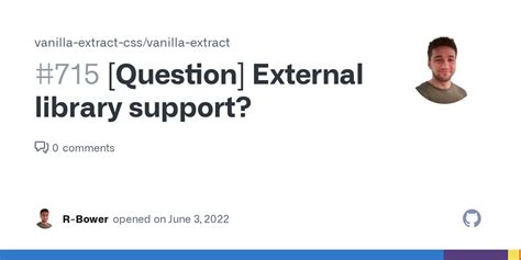Question External Library Support · Issue 715 · Vanilla Extract Css