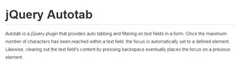 Autotab Is A Jquery Plugin That Provides Auto Tabbing And Filtering On