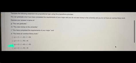 Solved Translate The Following Statement Into Propositional