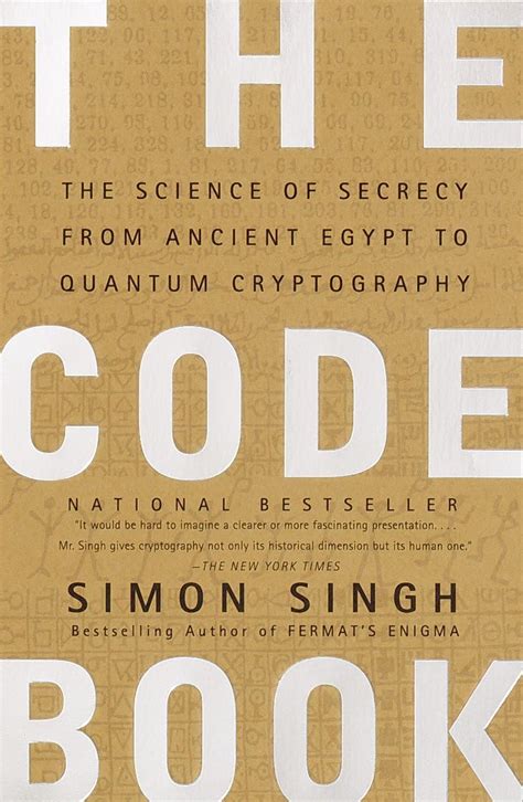 The Code Book The Science Of Secrecy From Ancient Egypt To Quantum Cryptography Singh Simon
