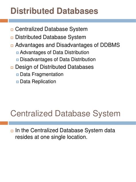 Distributed Databases Centralized Database System Distributed Database