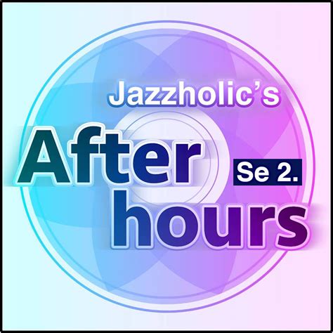 Jazzholics After Hours Se 12 Ep10여러분의 가을을 위한 재즈를 선우아빠 한지호 님 골라보았습니다