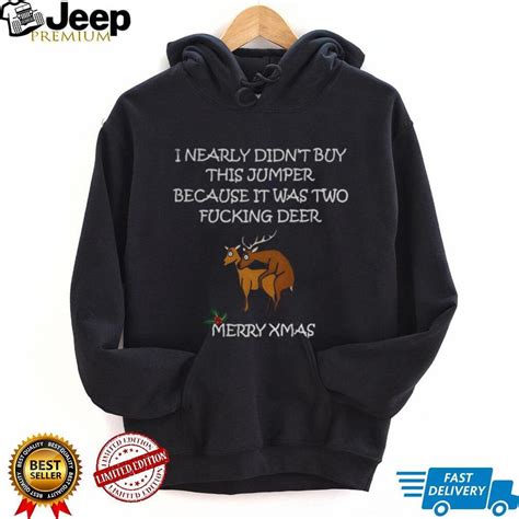 Two Fucking Deer Christmas Jumper Erry Xmas Shirt Teejeep Llc