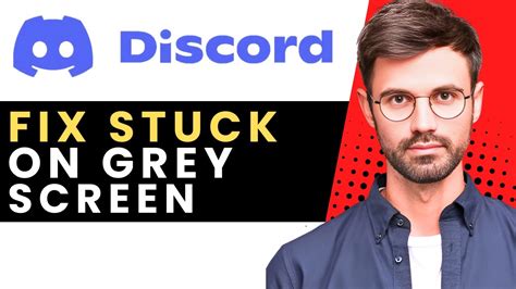 How To Fix Discord Stuck On A Gray Or Black Screen 2025 Worked Youtube