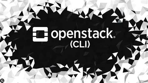 A Beginners Guide To Using Openstacks Command Line Interface Cli