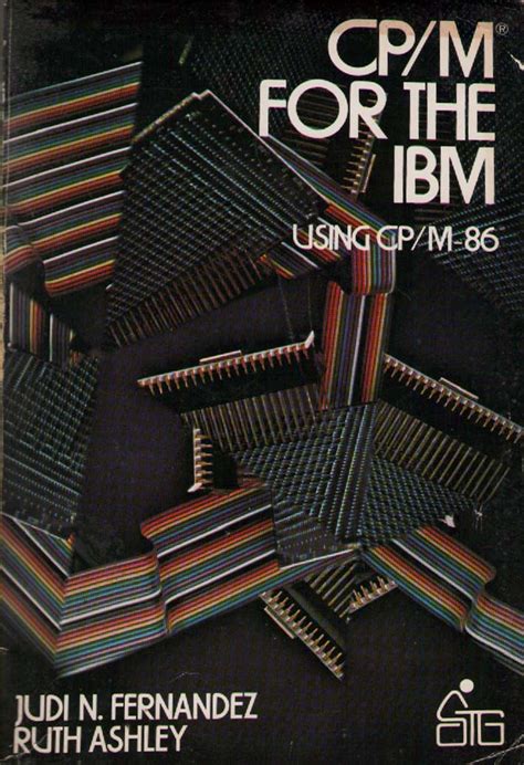 CP M For The IBM Using CP M 86 Book Computing History