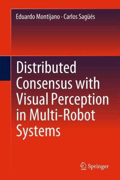 Distributed Consensus With Visual Perception In Multi Robot Relié Eduardo Montijano Achat