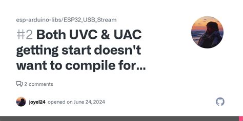 Both UVC UAC Getting Start Doesn T Want To Compile For ESP S Issue Esp Arduino Libs