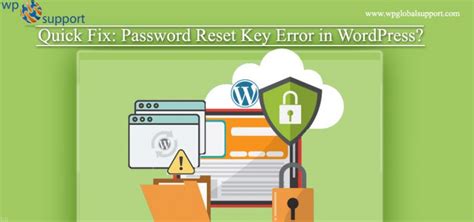 Quick Fix Password Reset Key Error In Wordpress Best Of 2023