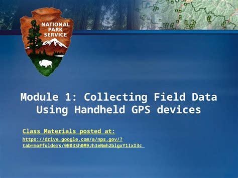 Pptx Module 1 Collecting Field Data Using Handheld Gps Devices Class