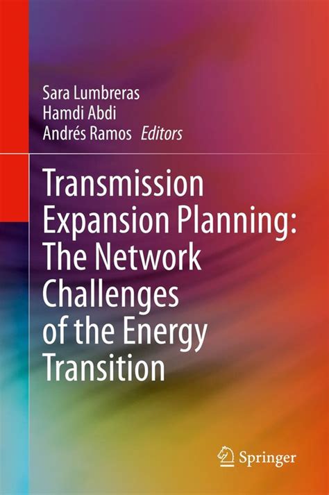 Transmission Expansion Planning The Network Challenges Of The Energy Transition Bol