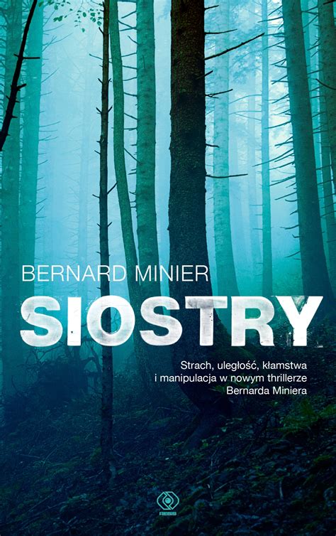 Siostry Bernard Minier 17621034924 Książka Allegro