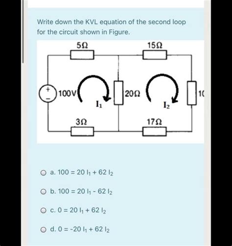 solved write down the kvl equation of the second loop for