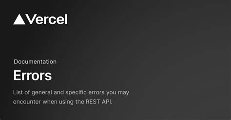 Errors Vercel Api Docs