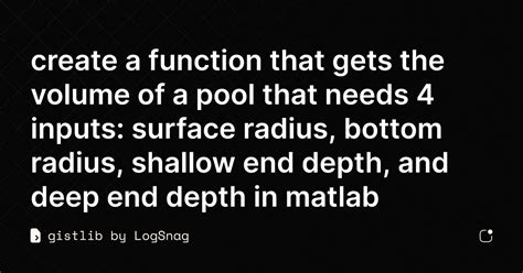 Gistlib Create A Function That Gets The Volume Of A Pool That Needs 4