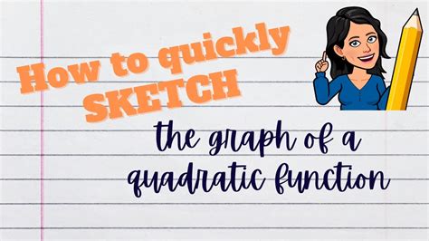 Quadratic Functions How To Sketch The Graph By Identifying Key Points Youtube