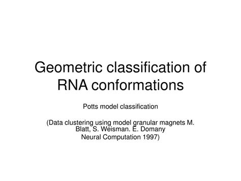 Ppt Geometric Classification Of Rna Conformations Powerpoint