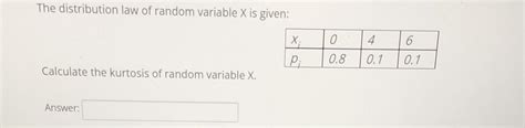 solved the distribution law of random variable x is given
