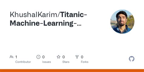Github Khushalkarimtitanic Machine Learning Disaster