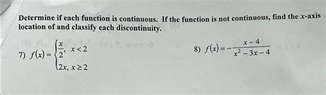 Solved Determine If Each Function Is Continuous If The Chegg