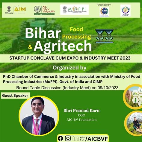 Aic Bihar Vidyapith On Linkedin Upcomingevent Joinus Biharagritechconclave Foodprocessing