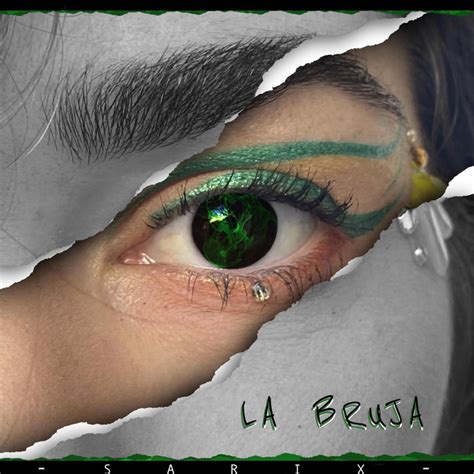 La Bruja Song And Lyrics By Sarix Spotify