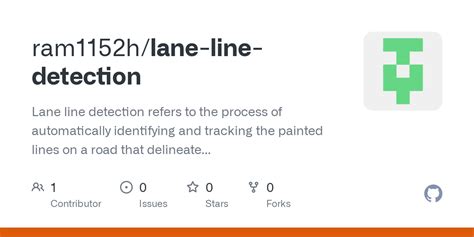 Github Ram1152h Lane Line Detection Lane Line Detection Refers To The Process Of