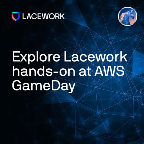 4 Reasons Why You Should Attend Lacework And Aws Gameday Lacework