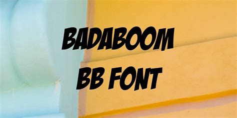 Badaboom Bb Font Free Download