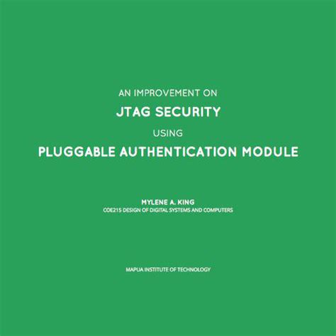 Improvement On Jtag Security Using Pam Pluggable Authentication Module
