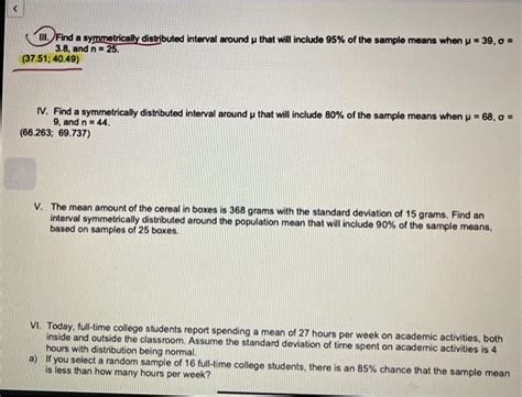 Solved Iii Find A Symmetrically Distributed Interval Around