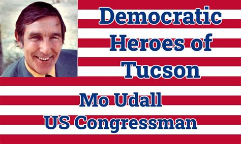 Mo Udall Title Image Democrats Of Greater Tucson