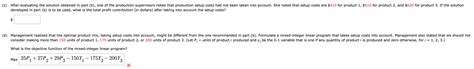 Solved A Formulate A Linear Programming Model For Chegg