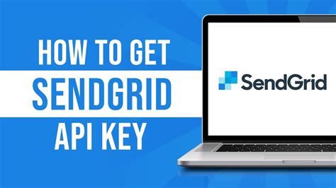 How To Get Sendgrid Api Key Youtube