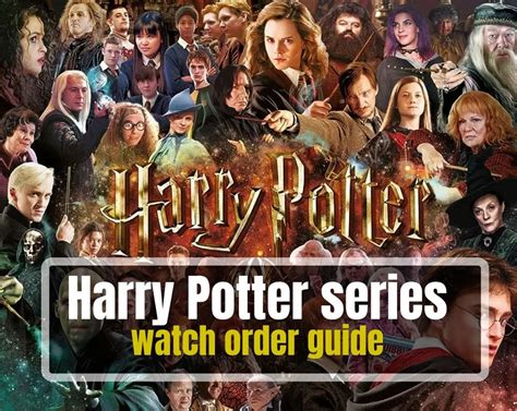 Harry Potter Watch Order How To Watch The Magical Series From