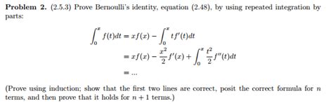 Solved Prove Bernoullis Identity Equation 2 48 By Using