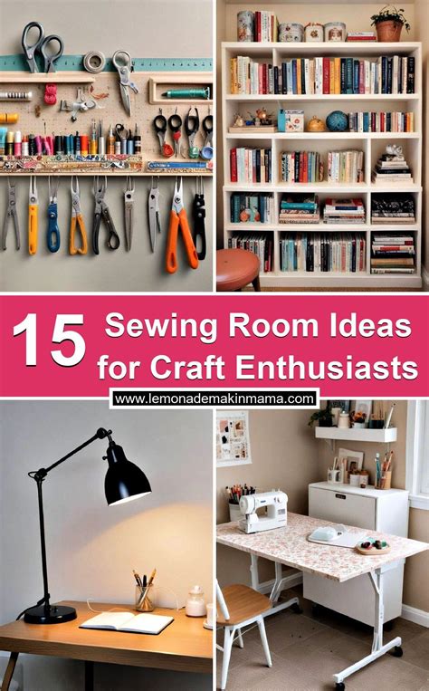 15 Sewing Room Ideas For Craft Enthusiasts Lemonade Makin Mama In
