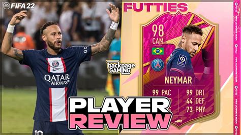 The Best Card On Fifa 22 🔥 98 Futties Neymar Player Review Youtube