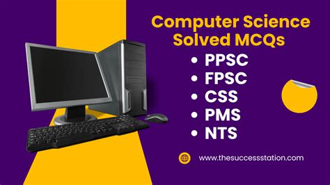 Computer Science Solved Mcqs 2025 Ppsc Fpsc Css Pms Nts