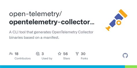 Github Open Telemetry Opentelemetry Collector Builder A Cli Tool That Generates Opentelemetry