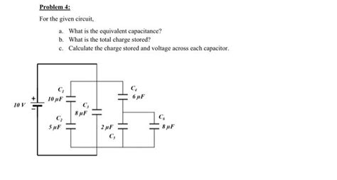 Solved Problem For The Given Circuit A What Is The Chegg
